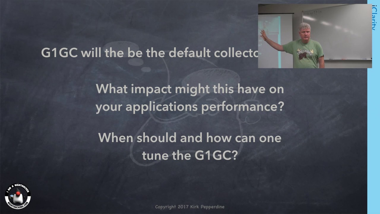 G1 GC with Kirk Pepperdine | NightHacking